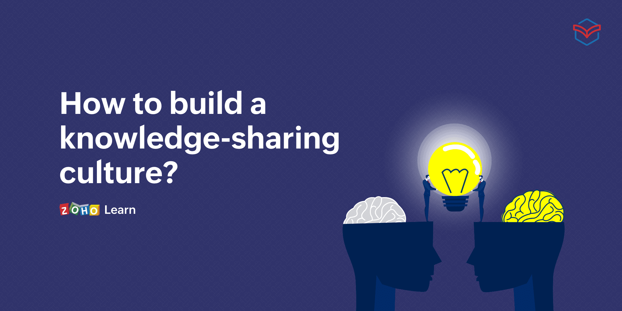 How to build a knowledge-sharing culture? | Focal Point