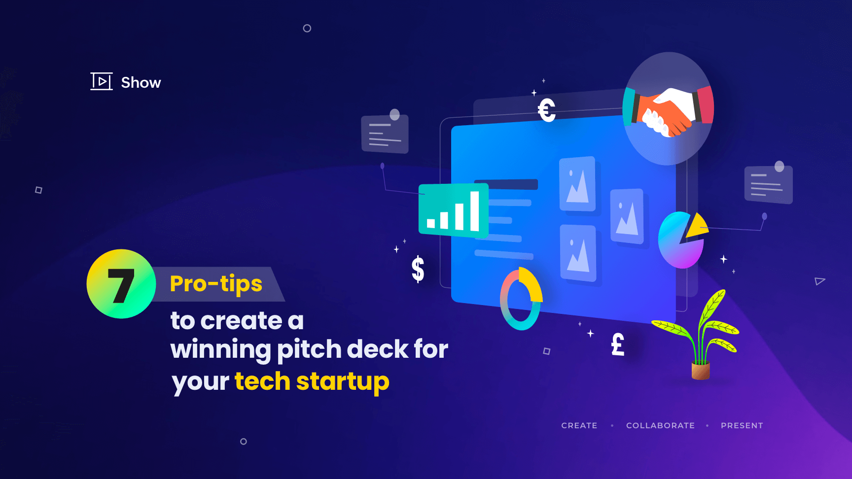 7 Pro-tips for creating a winning pitch deck for your tech startup ...