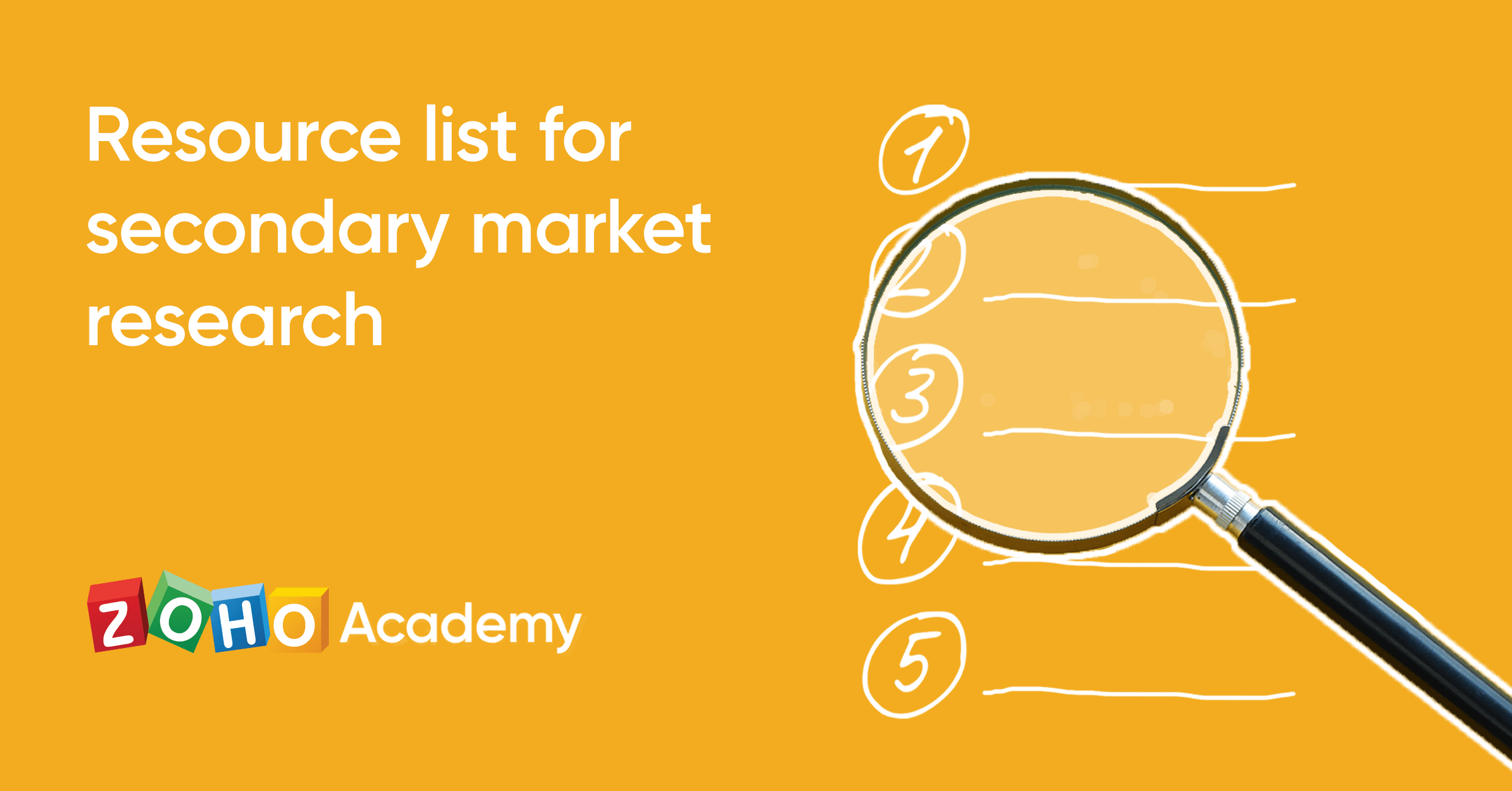 Resource List for Secondary Market Research | Zoho Academy